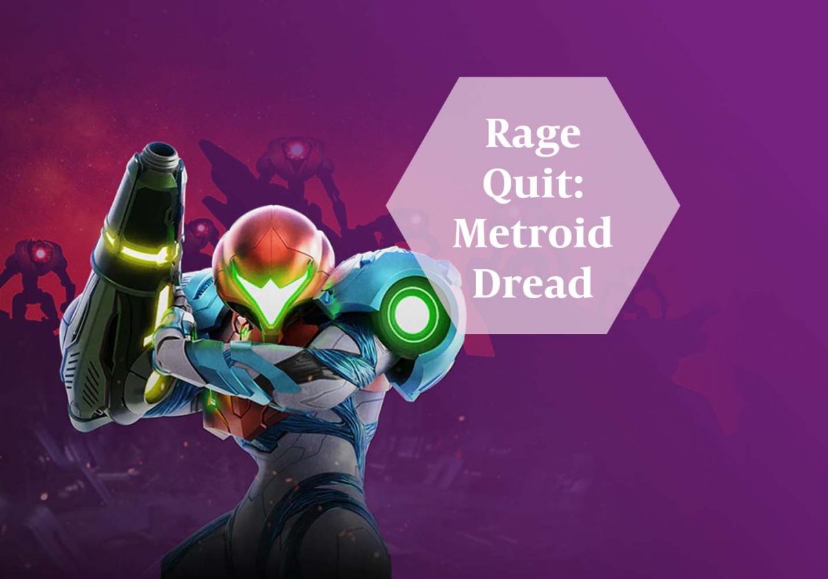 Rage Quit: Metroid Dread - The Courier Online