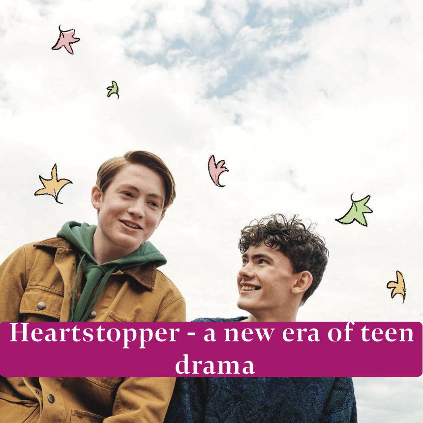 Heartstopper - the start of a new era of teen dramas - The Courier Online